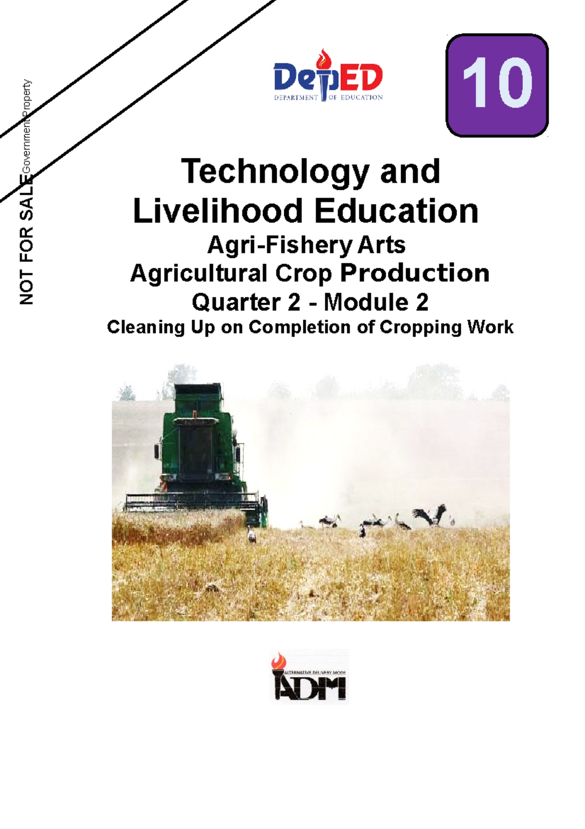 Grade 10 Agri Crop Production Q2 Mod 2: Cleaning Up After Cropping Work ...