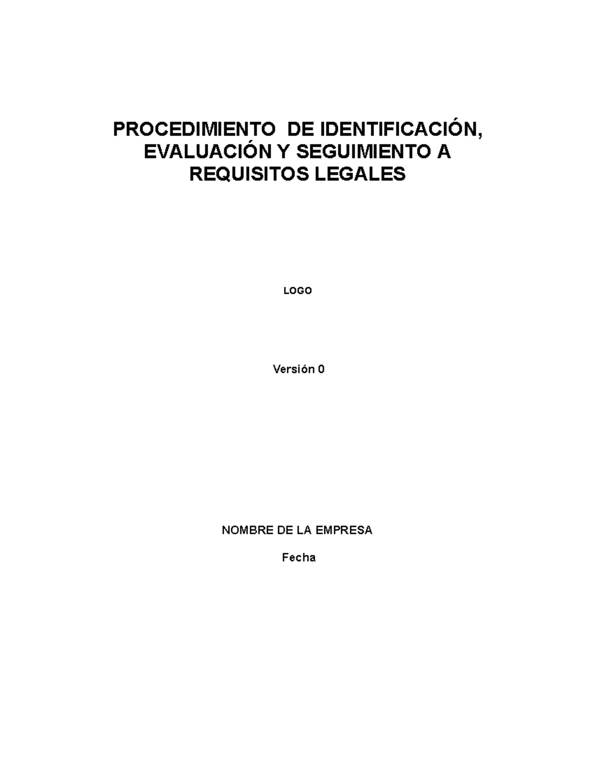 Procedimiento de Identificación y Evaluación de Requisitos Legales - 2. ...