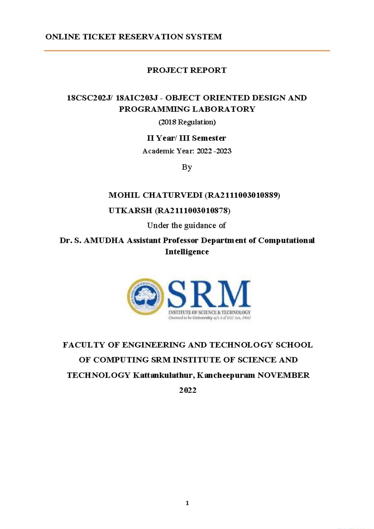 Online Ticket Reservation System Project Report 18CSC202J OODP Lab ...
