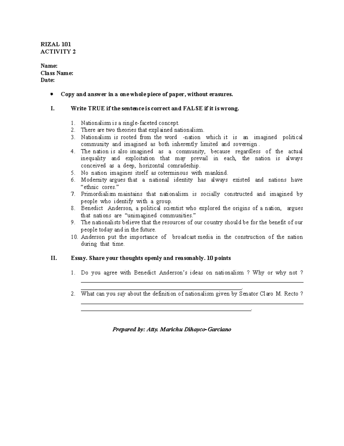 Activity-2- Rizal-101 - RIZAL 101 ACTIVITY 2 Name: Class Name: Date: Copy and answer in a one ...