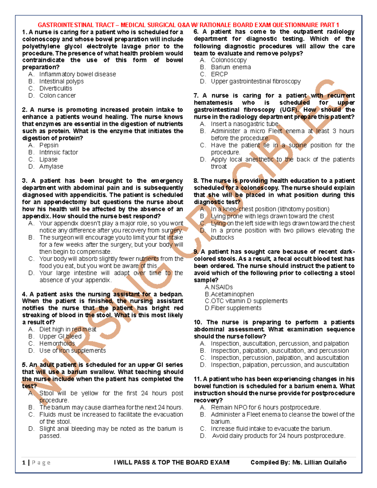 Gastro 1 - Practice test - A nurse is caring for a patient who is ...