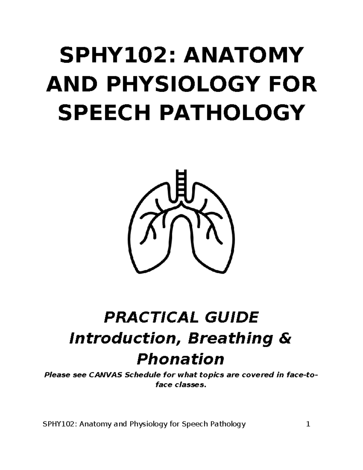 SPHY102: Practical Guide to Anatomy & Physiology for Speech Pathology ...