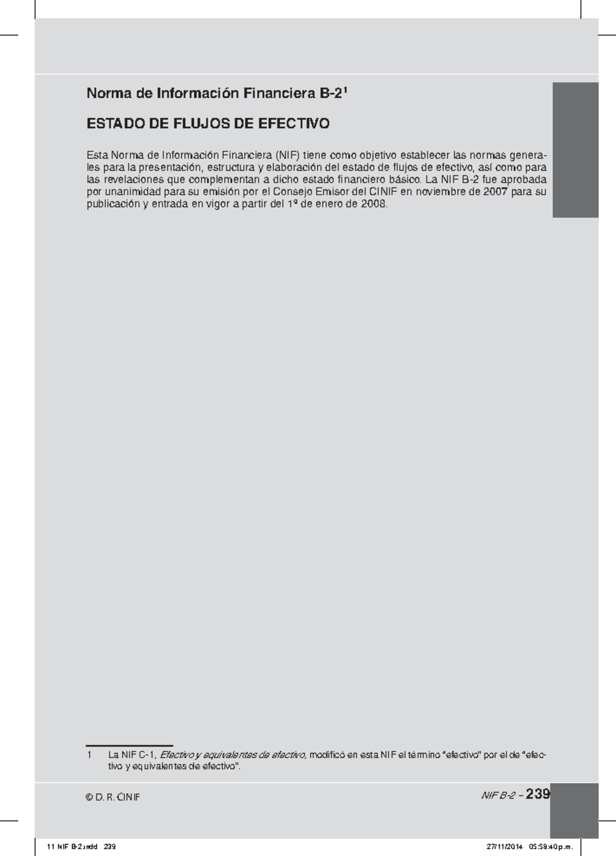 NIF 239: Estado de Flujos de Efectivo - Normas y Procedimientos - Studocu