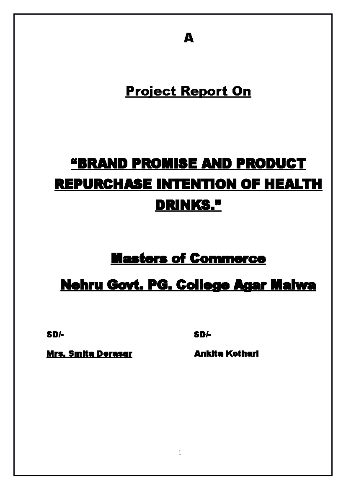 Ankita project ew - 1 A Project Report On “BRAND PROMISE AND PRODUCT ...