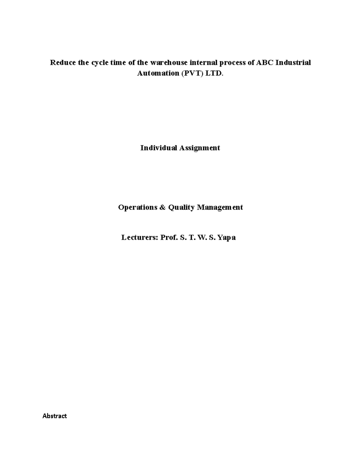 OP 6220 - Individual Assignment: Optimizing Warehouse Cycle Time at ABC Ltd. - Studocu