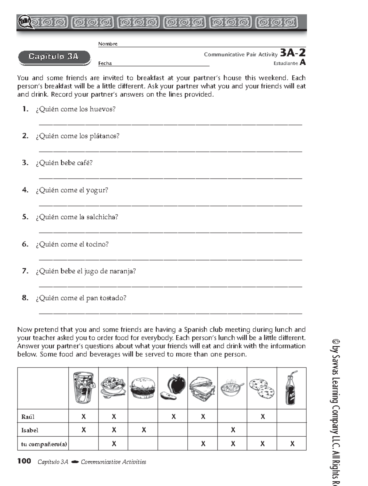 Partner practice Quien come - Capítulo 3A © by Savvas Learning Company ...