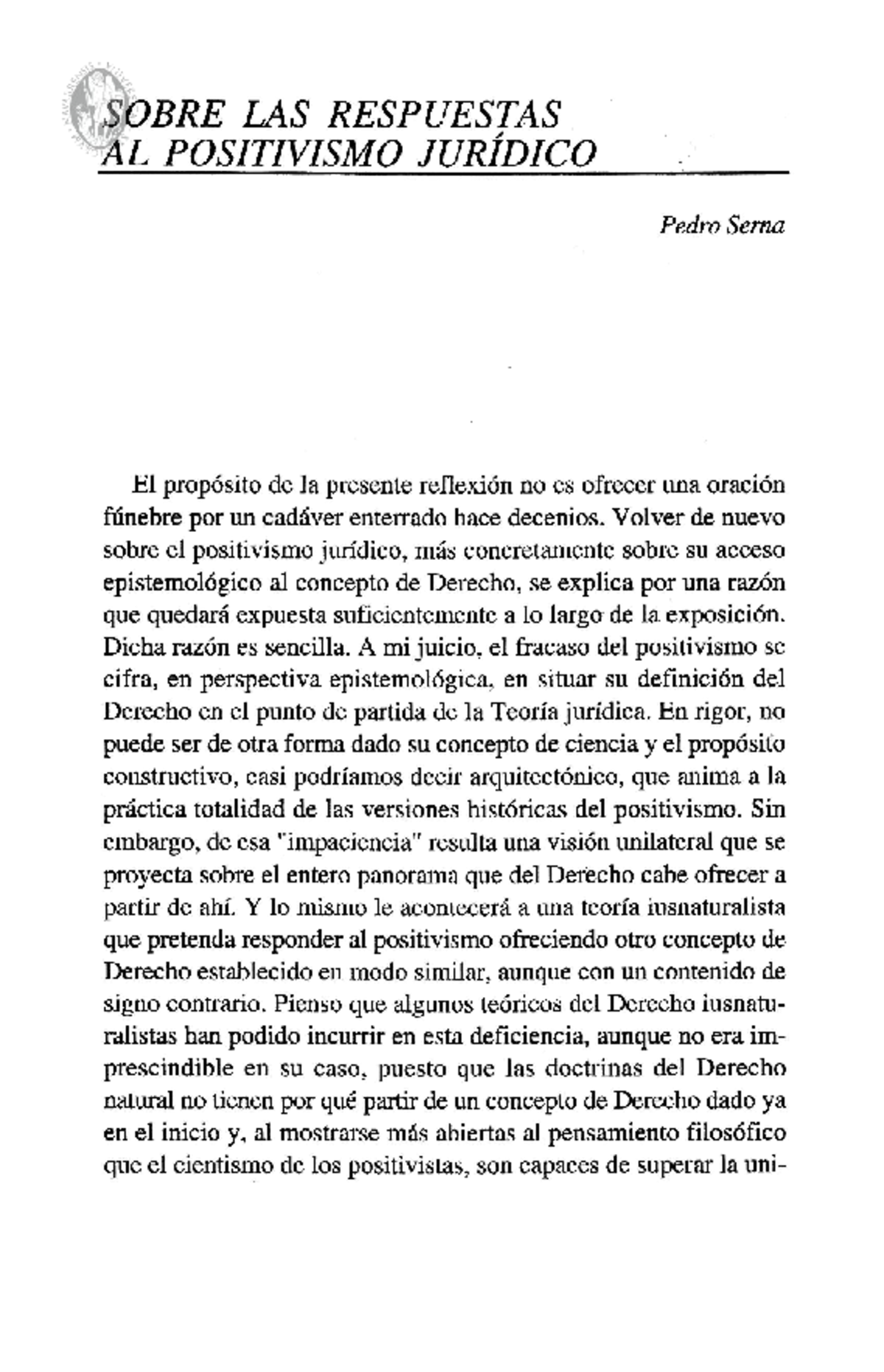 Reflexiones sobre el Positivismo Jurídico: Análisis Crítico y ...