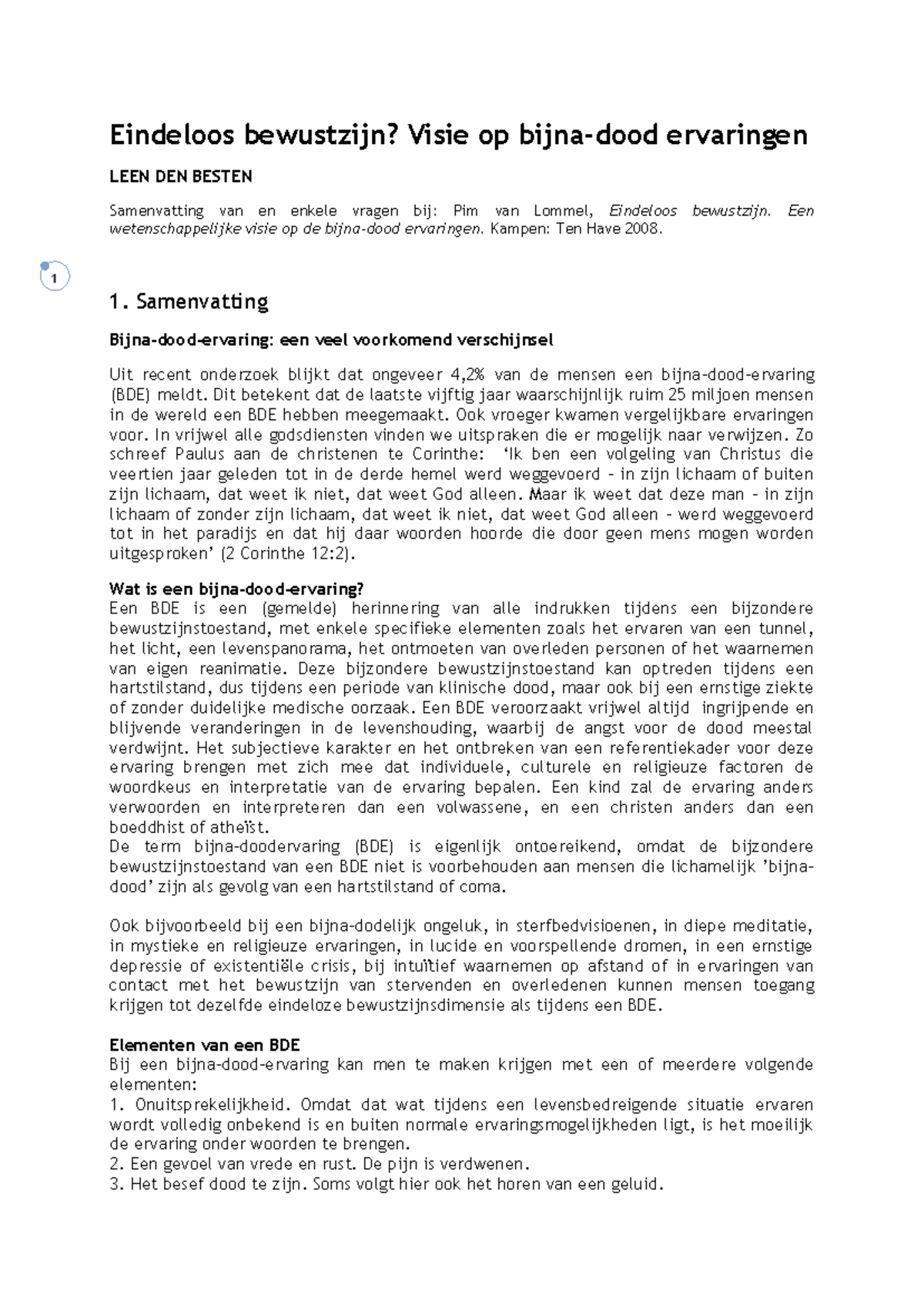 Eindeloos Bewustzijn? Samenvatting van Pim van Lommel's Visie op BDE ...