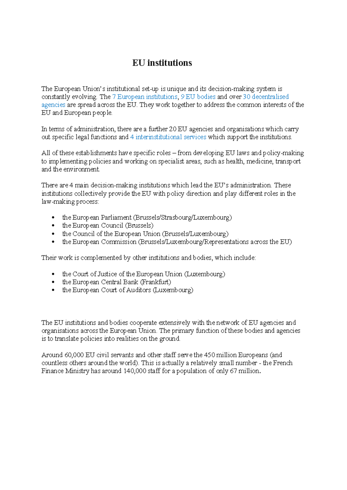 EU institutions - EU institutions The European Union’s institutional ...