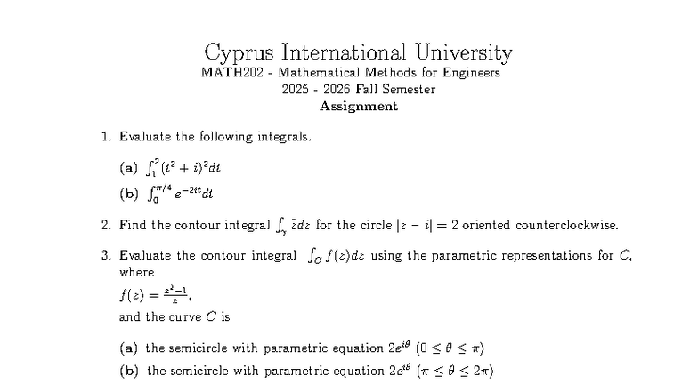 MATH202 Fall 2025 Assignment 1: Evaluating Integrals and Contour ...
