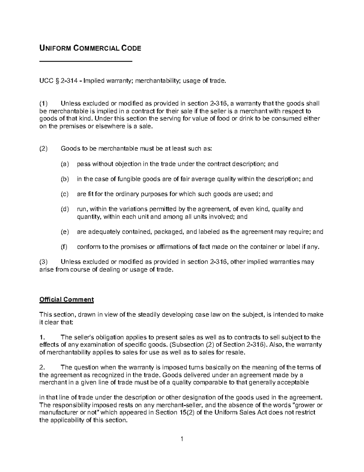 01 - UCC § 2-314 and Official Comment - 1 UNIFORM COMMERCIAL CODE ...