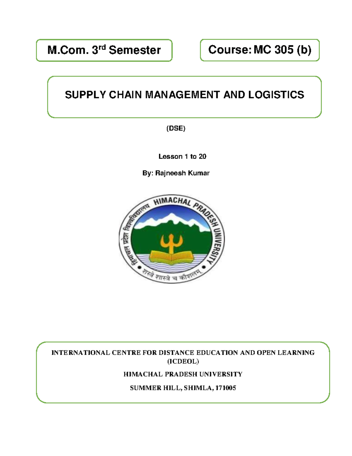 Supply Chain Management and Logistics: M.Com. MC 305 (b) Lessons 1-20 ...