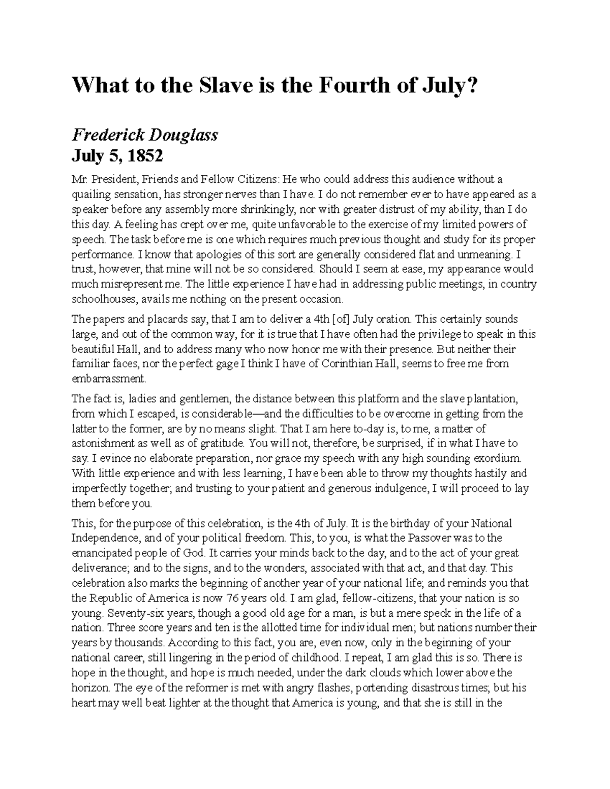 Frederick Douglass: What to the Slave Is the Fourth of July? (Oration ...