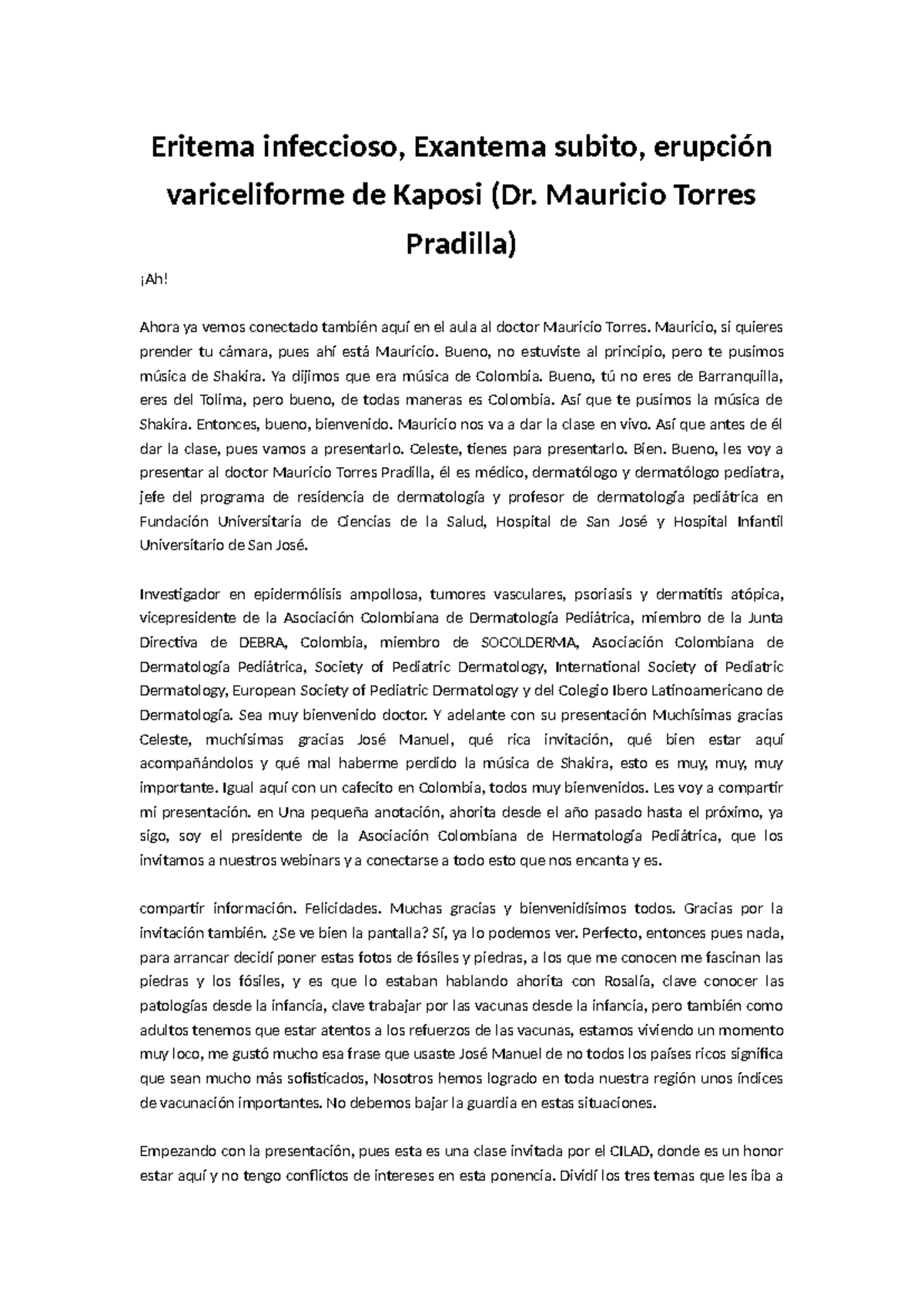 Eritema Infeccioso y Exantema Subito: Clase del Dr. Mauricio Torres ...