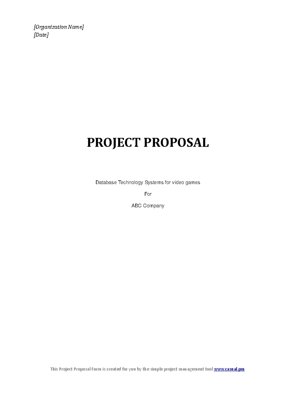 Database Project Proposal - [Organization Name] [Date] PROJECT PROPOSAL Database Technology ...