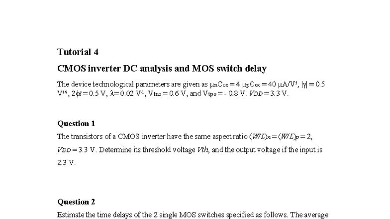 Tutorial 4: CMOS Inverter DC Analysis & MOS Switch Delay - Studocu