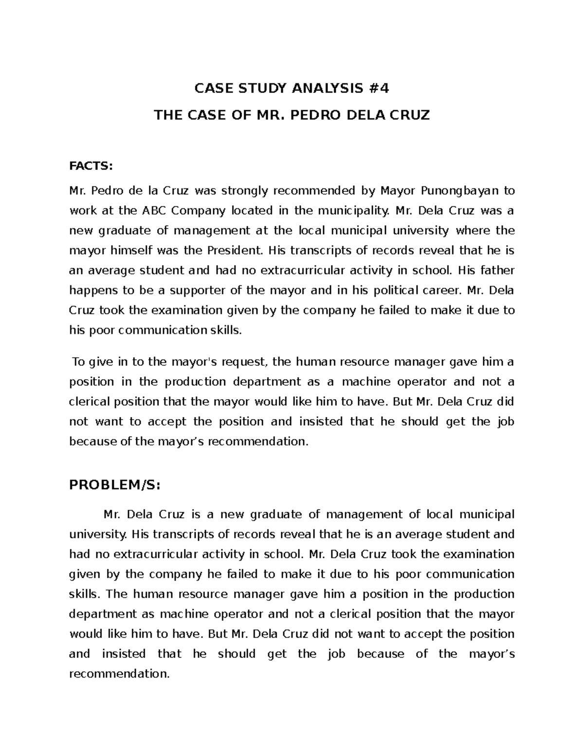 CASE STUDY ANALYSIS: THE CHALLENGE OF MR. PEDRO DELA CRUZ - Studocu