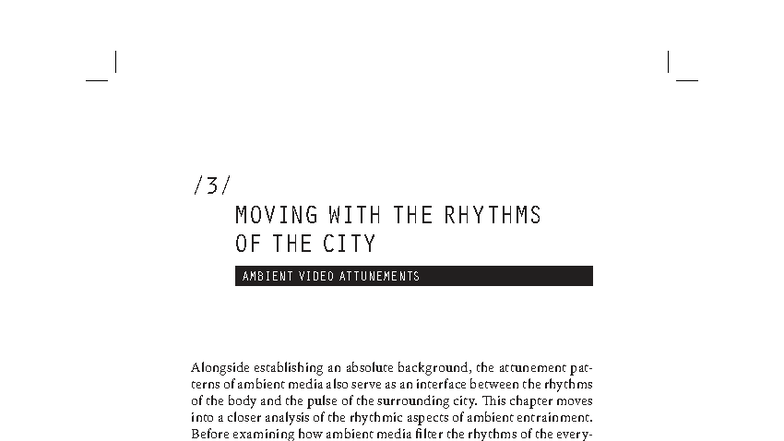 Moving with the Rhythms of the City: Insights into Ambient Video ...
