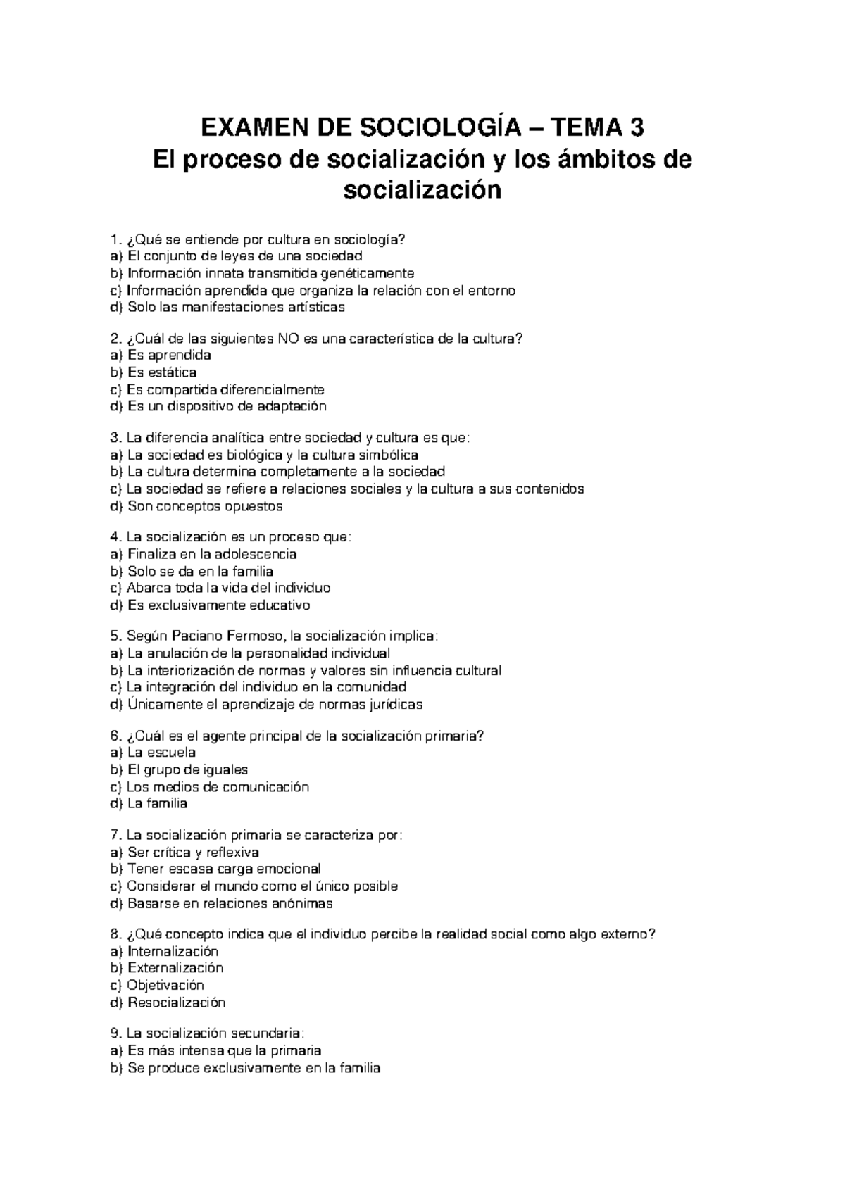 Examen de Sociología T3: Proceso de Socialización y Ámbitos - Studocu