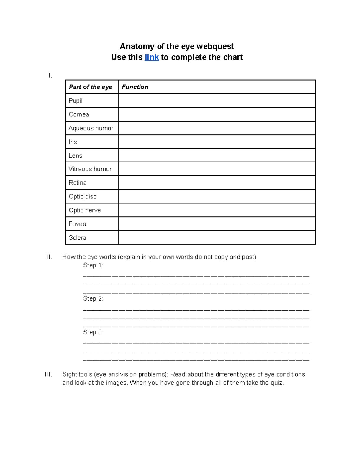 Anatomy of the eye webquest - Part of the eye Function Pupil Cornea ...