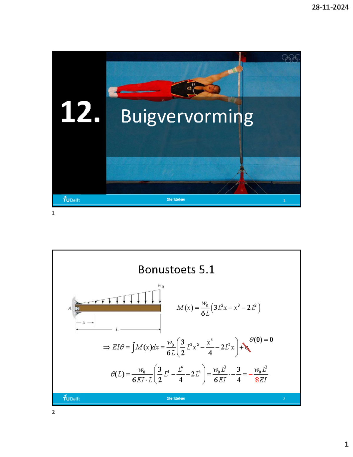 Sterkteleer 1 - College 6: Buiging en Doorbuiging Analyse - Studeersnel
