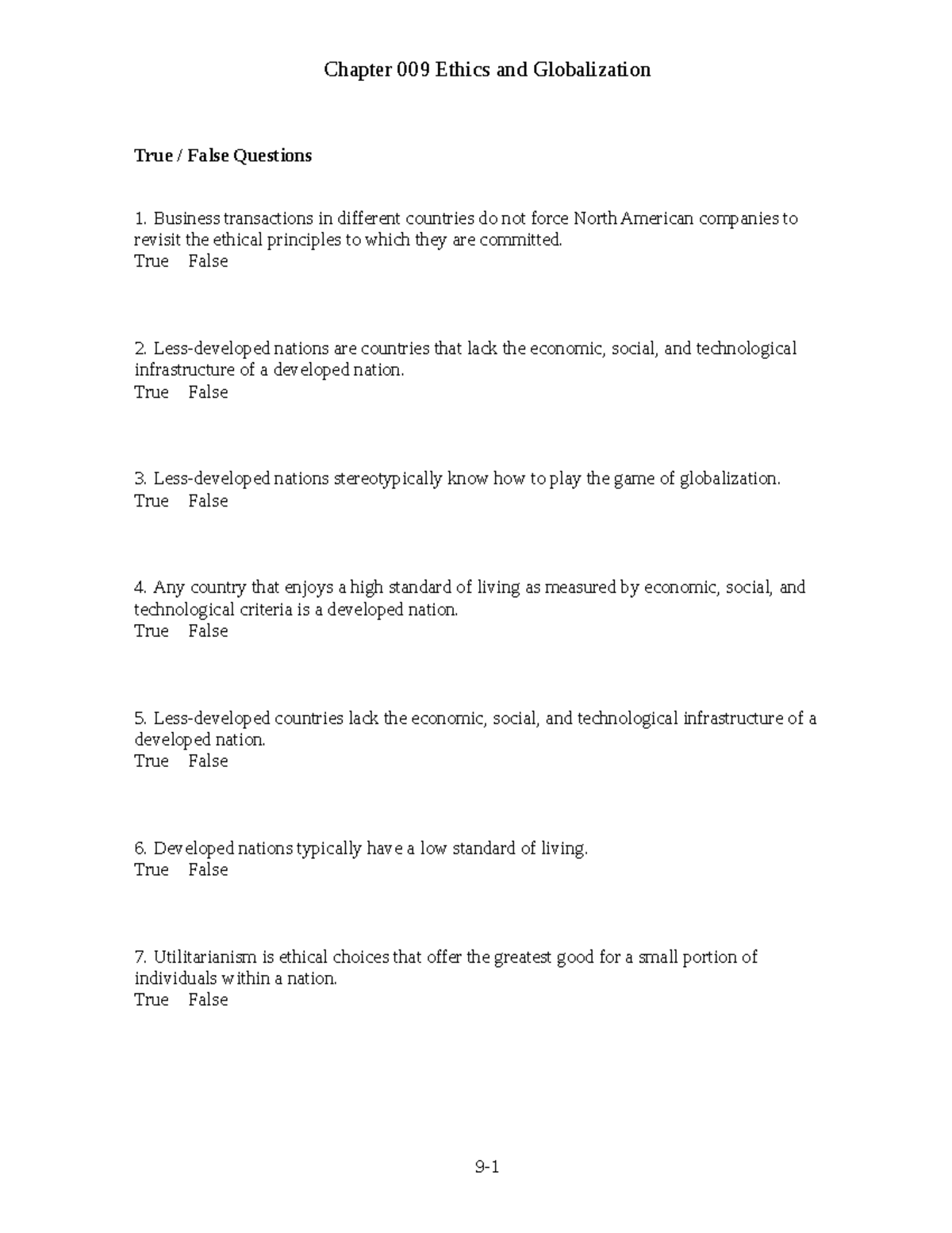Chapter 009 Ethics and Globalization: True/False & MCQ Test Bank - Studocu