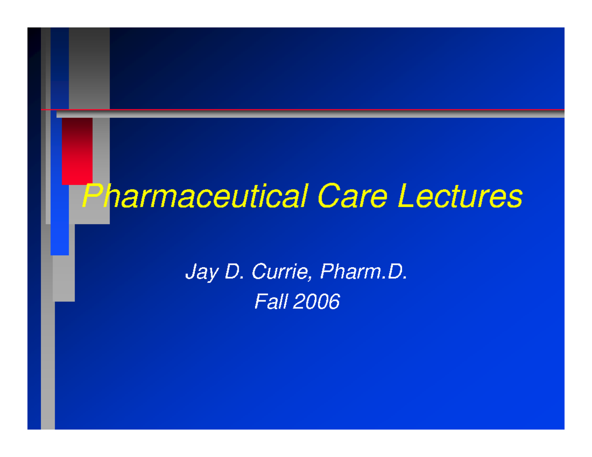 Pharmaceutical Care Lectures: Evolution and Responsibilities in ...