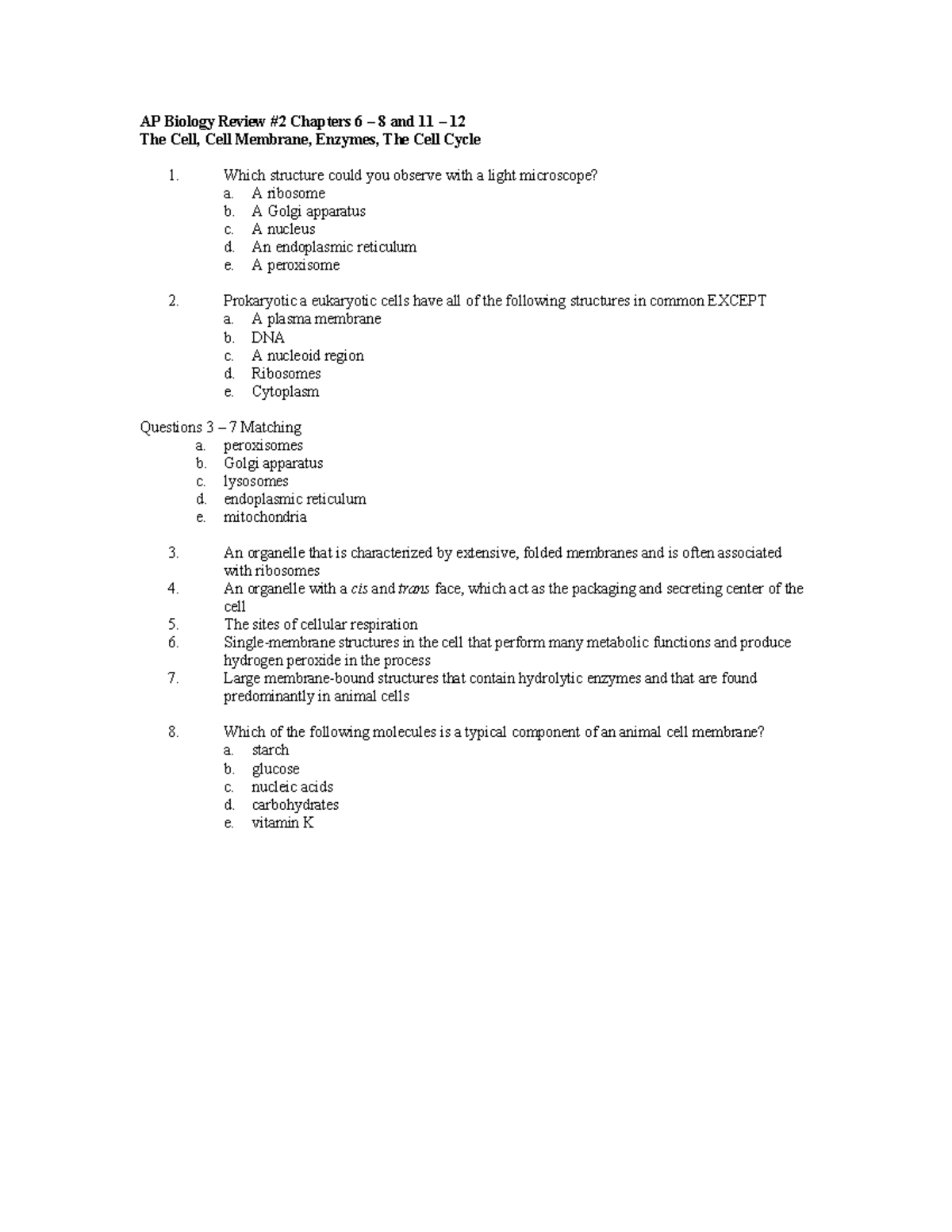 AP Biology Review #2: Chapters 6-8 & 11-12 (Cells & Membrane) - Studocu