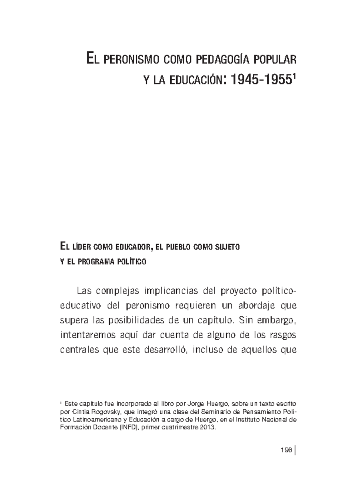 22 Rogovsky, C. El peronismo como pedagogía popular y la educación 1945 ...