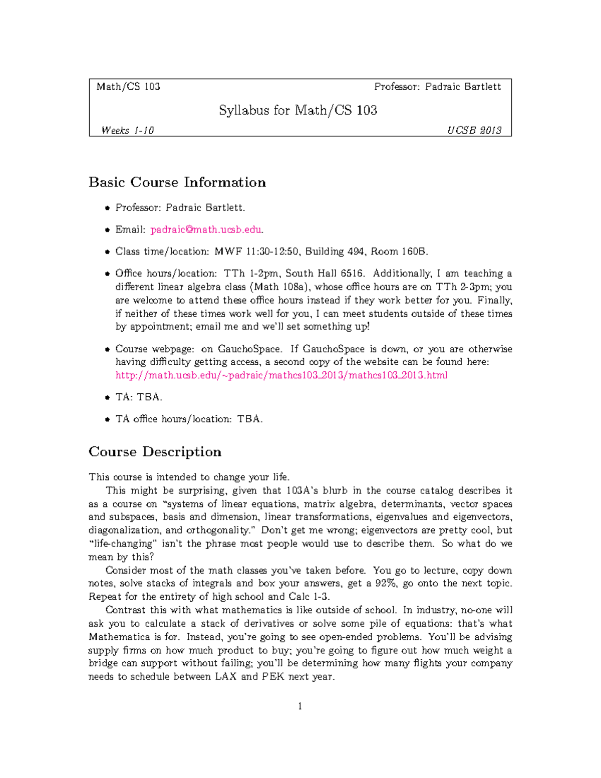 Mathcs 103 fall 2013 syllabus - Math/CS 103 Professor: Padraic Bartlett Syllabus for Math/CS 103 ...
