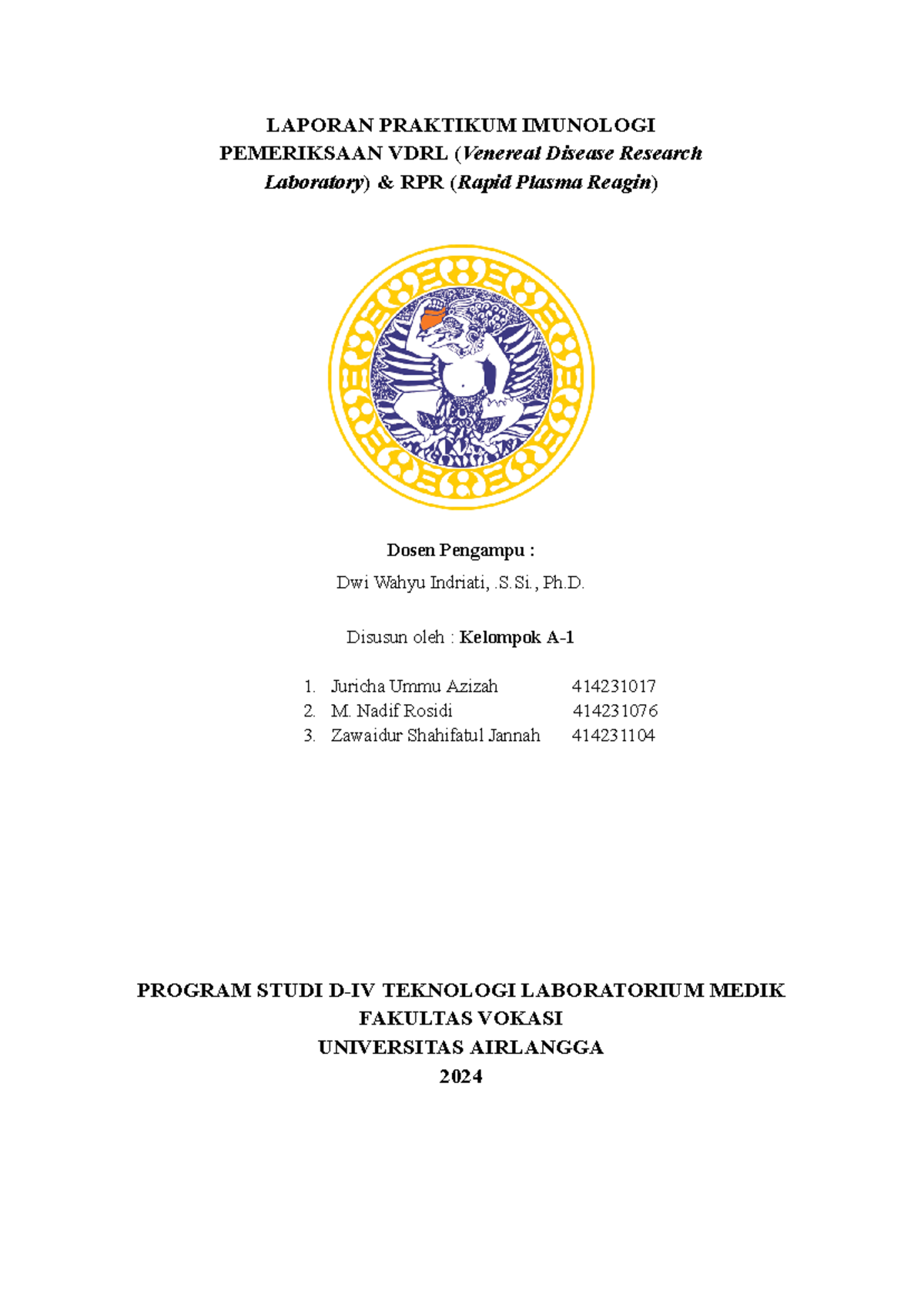 Laporan Praktikum Imunologi: Pemeriksaan VDRL & RPR - D-IV Kesehatan ...