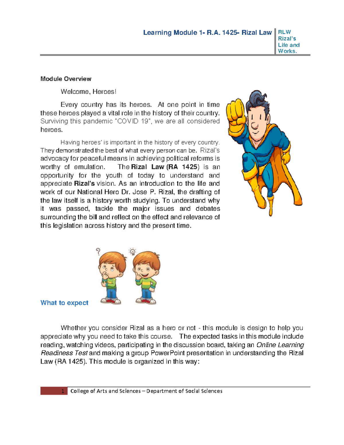 Module-01-RLW - RIZAL - Rizal’s Life and Works. Module Overview Welcome, Heroes! Every country ...