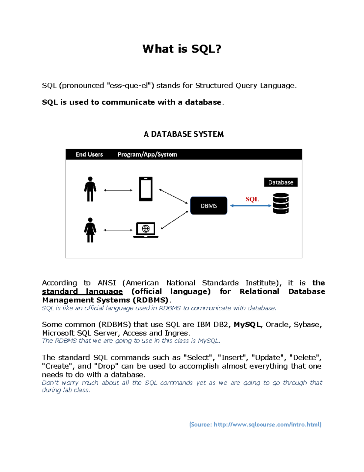 What is SQL - ...... - What is SQL? SQL (pronounced "ess-que-el ...