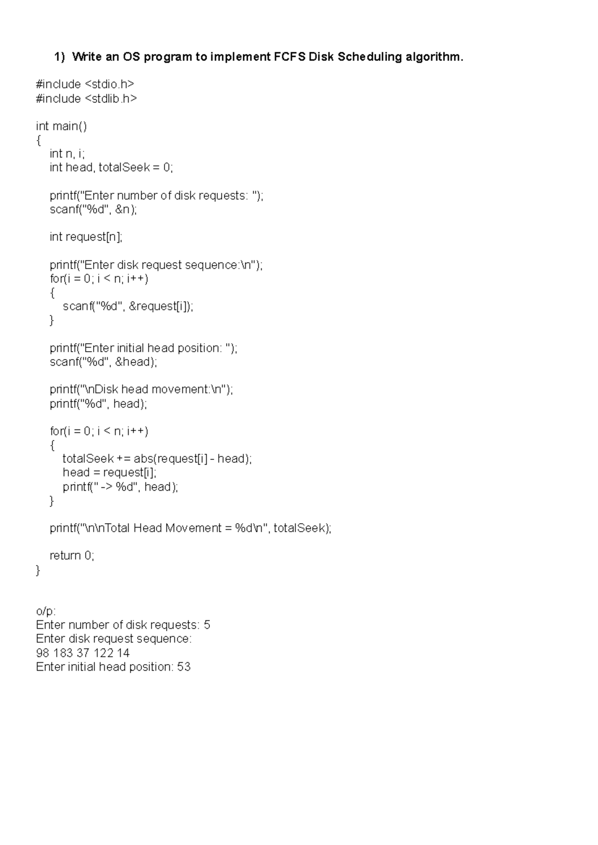 OS Assign - 3: FCFS & SSTF Disk Scheduling Algorithms - Studocu