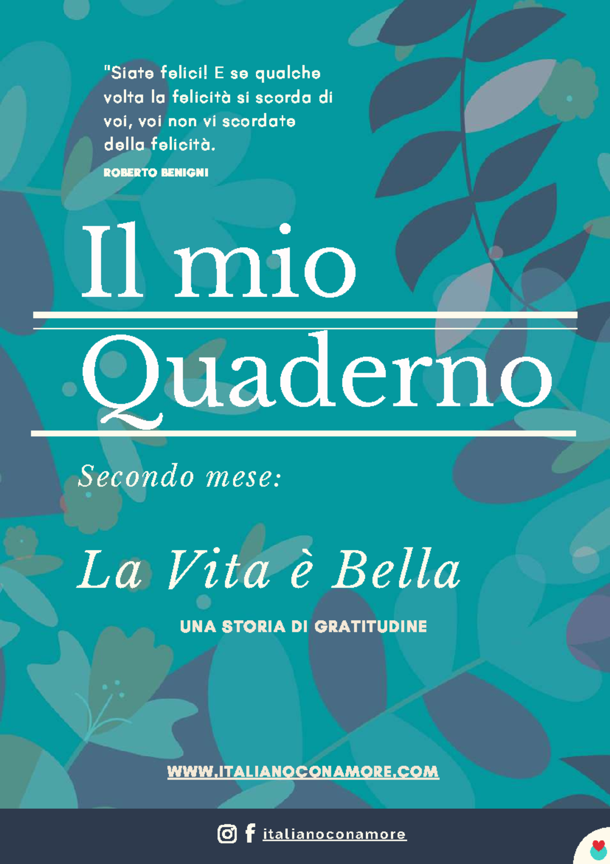 Quaderno di Italiano con Amore: La Gratitudine di Roberto Benigni - Studocu
