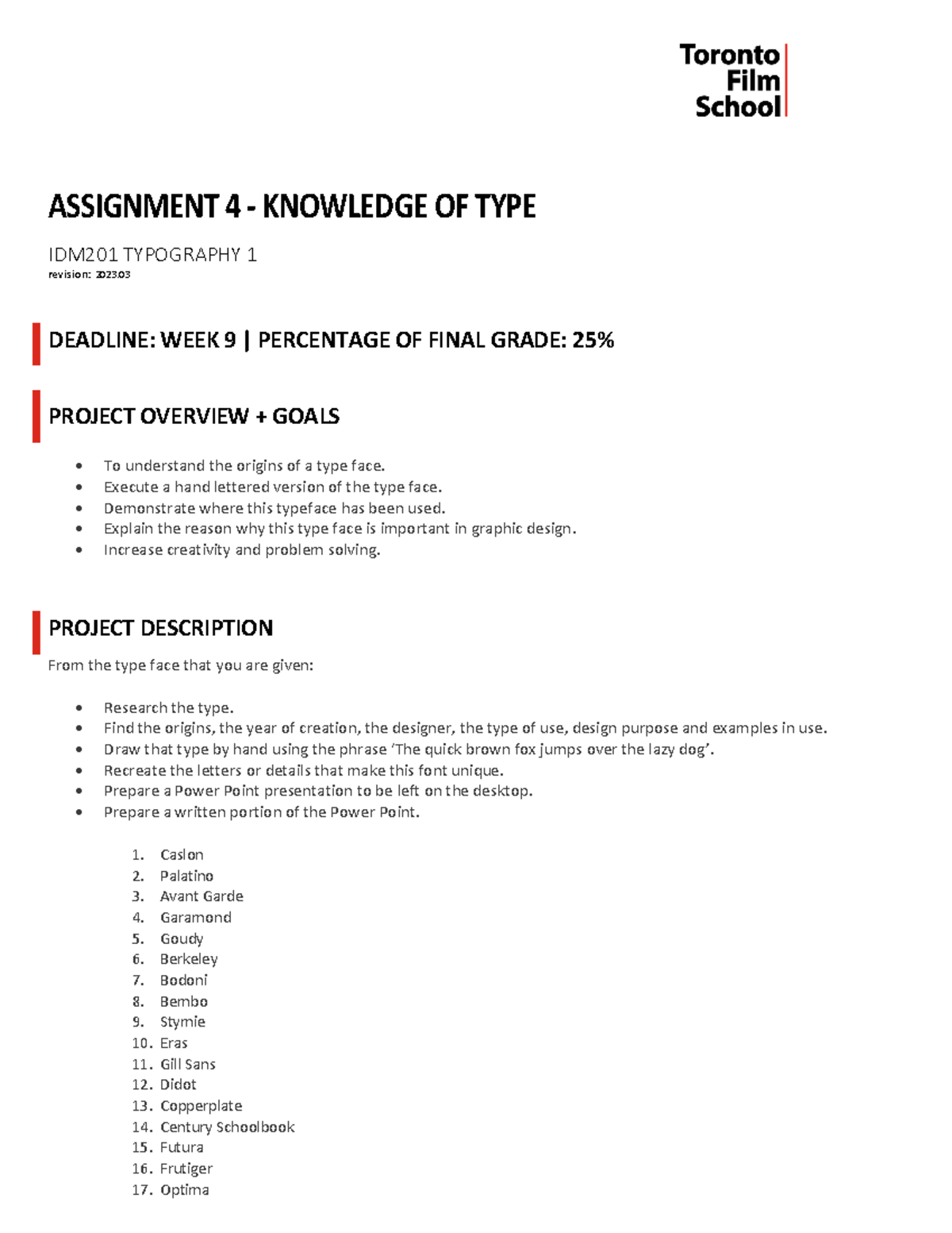 IDM201 Assignment 4 - ASSIGNMENT 4 - KNOWLEDGE OF TYPE IDM201 ...