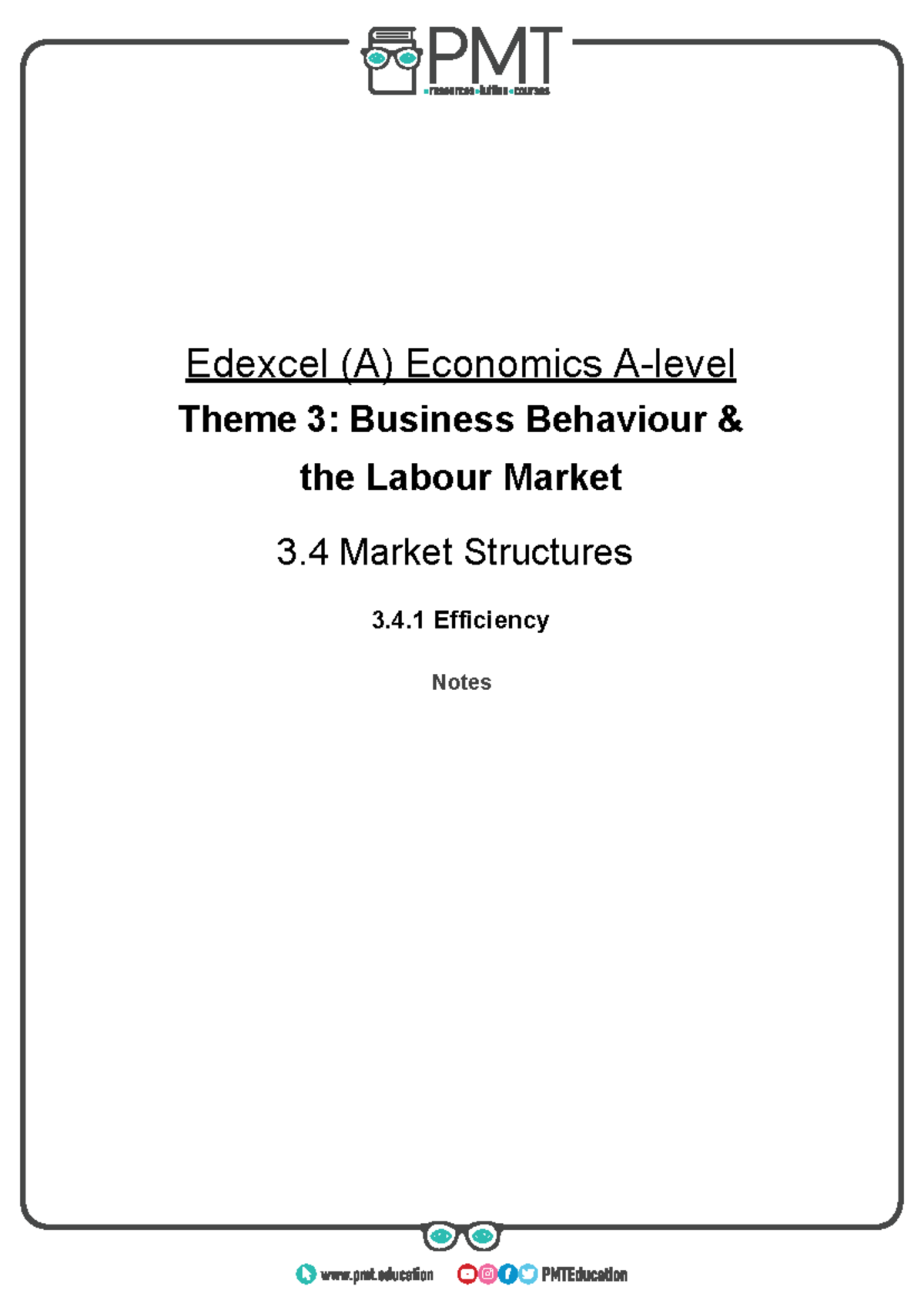 Edexcel (A) Economics A-Level: Efficiency Notes on Market Structures ...