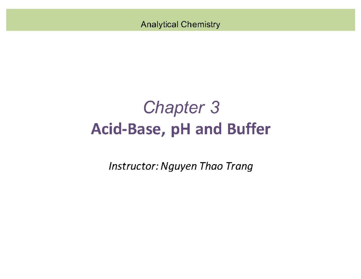 Analytical Chemistry CH 3: pH and Buffer Lecture Notes - Studocu