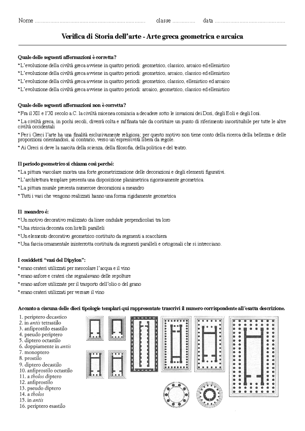 Verifica Storia dell'Arte - Arte Greca Geometrica e Arcaica (Esami ...