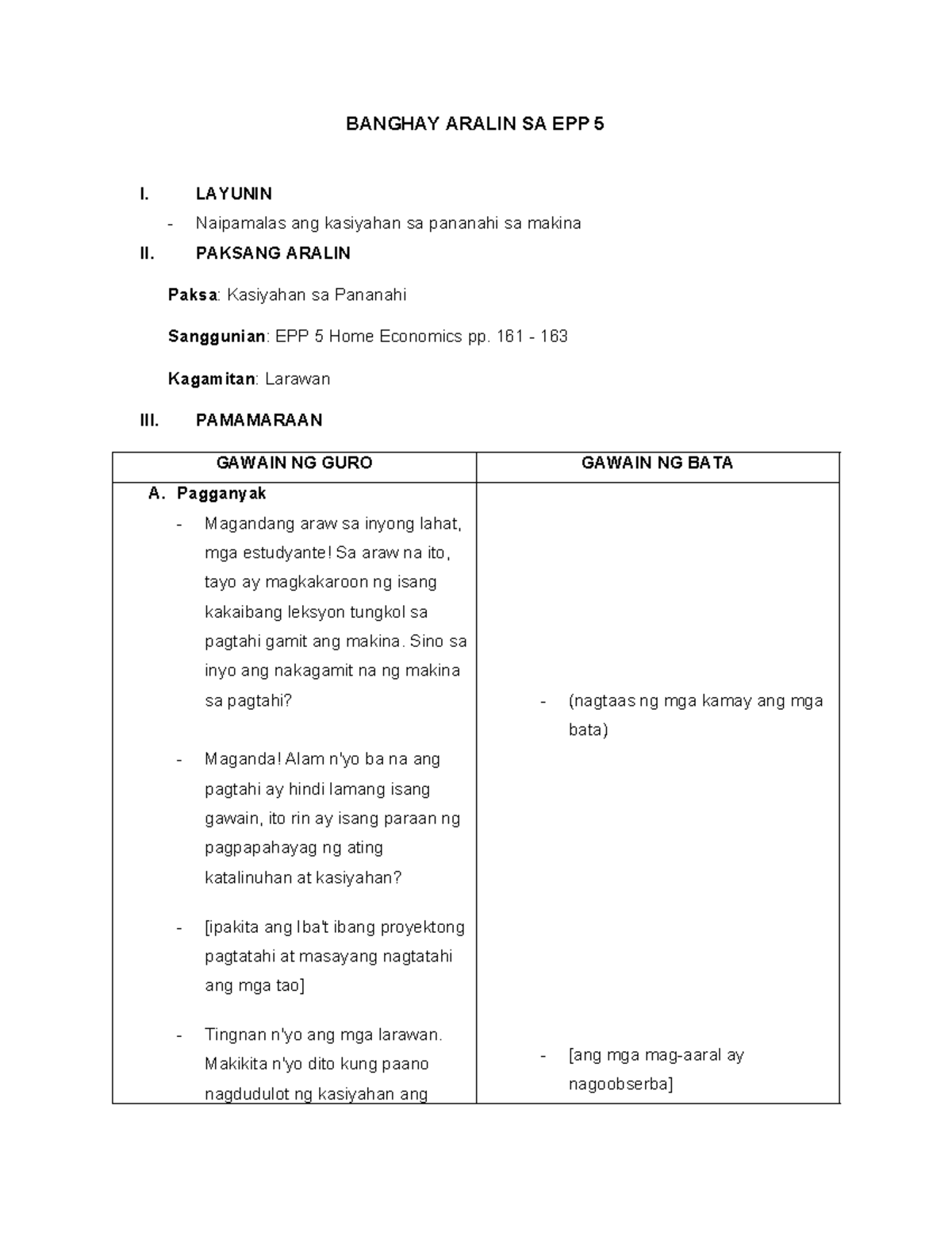 Banghay Aralin: Kasiyahan sa Pananahi gamit ang Makina (EPP 5) - Studocu