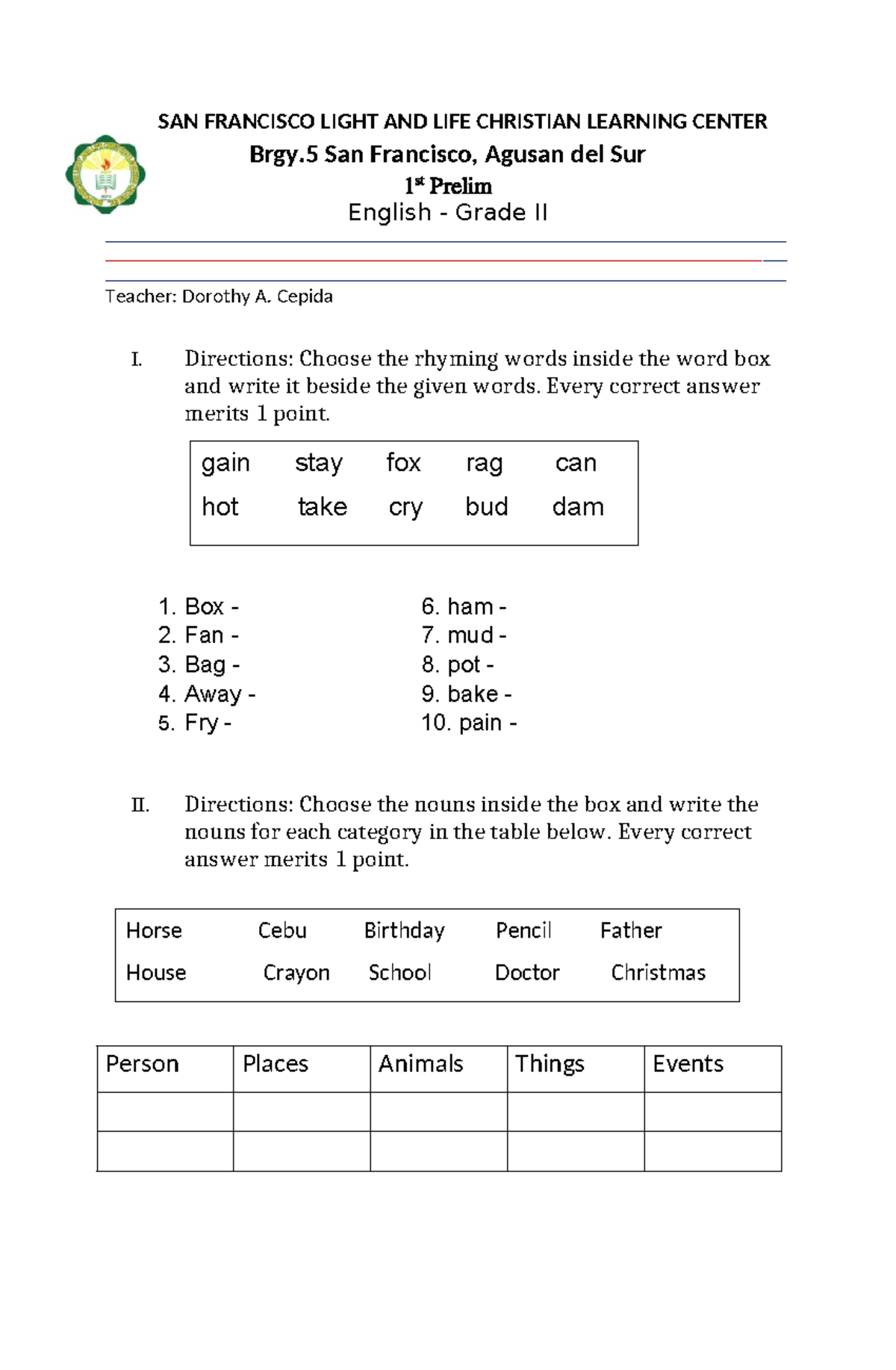 Grade 2 test paper - SAN FRANCISCO LIGHT AND LIFE CHRISTIAN LEARNING ...