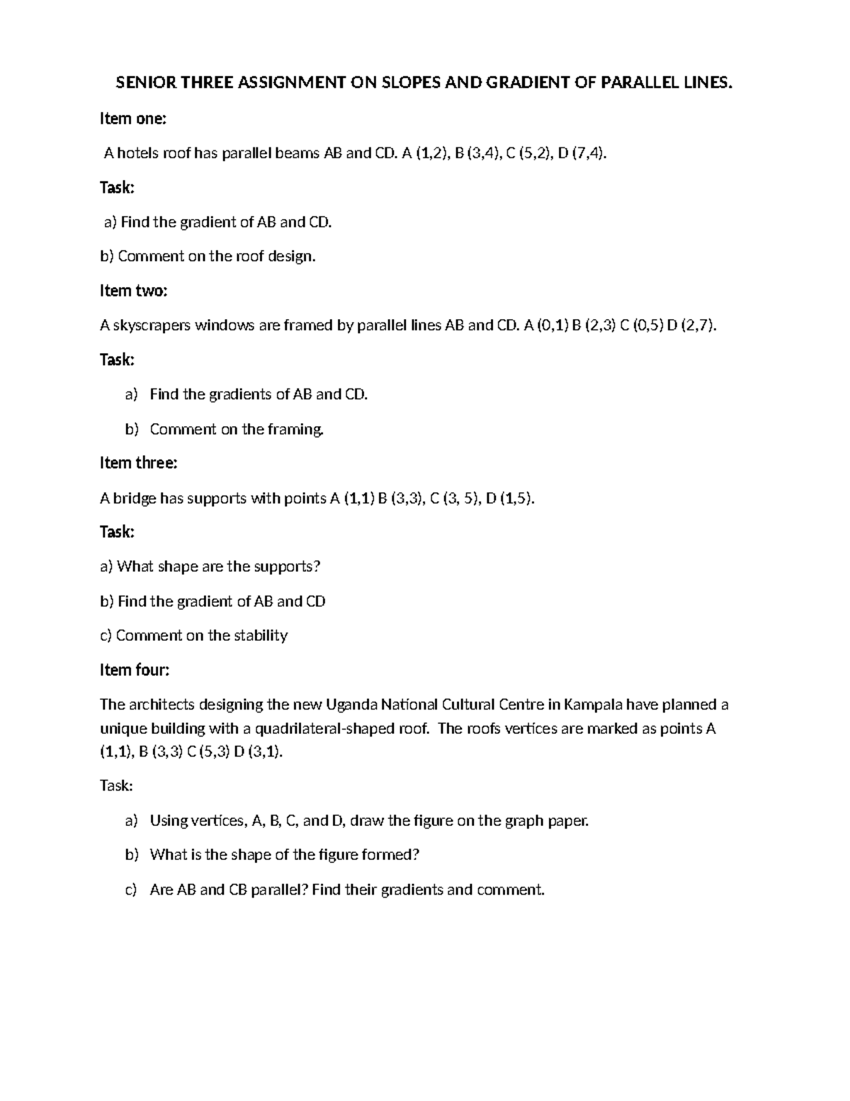 SENIOR THREE ASSIGNMENT: SLOPES & GRADIENT OF PARALLEL LINES - Studocu