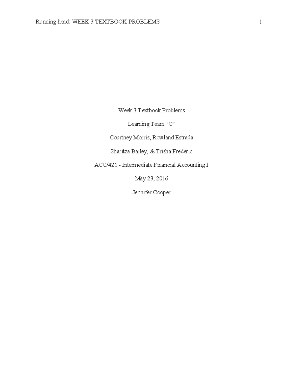 Intermediate Financial Accounting I: Week 3 Textbook Problems - Studocu