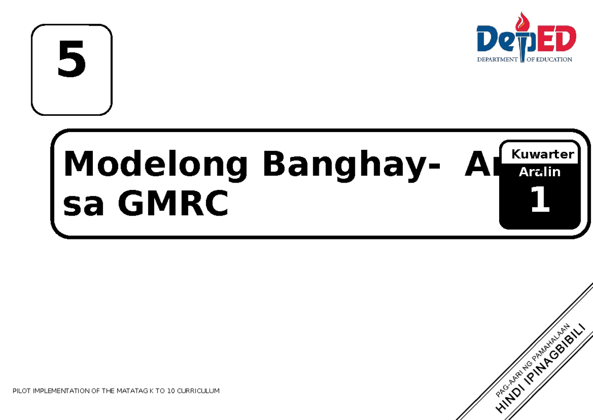 Q1 LE GMRC 5 Lesson 1 Week 1: Pilot Implementation of MATATAG K to 10 Curriculum - Studocu