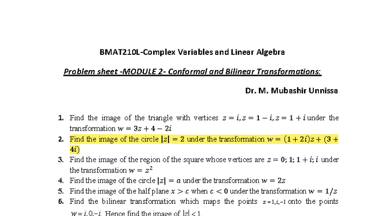 Variables and Linear Algebra Problem Sheet: Conformal & Bilinear ...