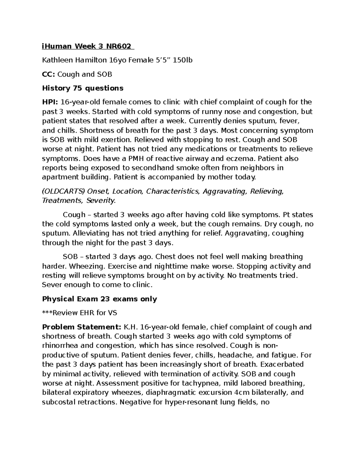 iHuman Week 3 NR602: Cough & SOB Case Study of 16yo Female Patient ...
