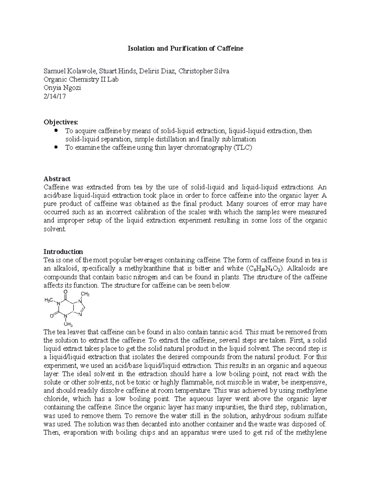 Organic Chemistry II Lab Report: Isolation and Purification of Caffeine ...