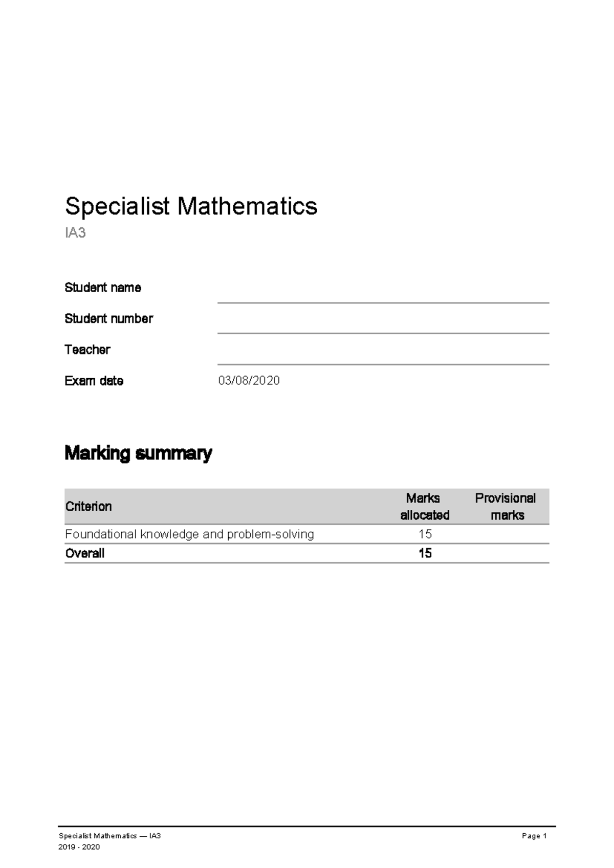 2020 Specialist Mathematics IA3 Exam: Integration & Statistical ...