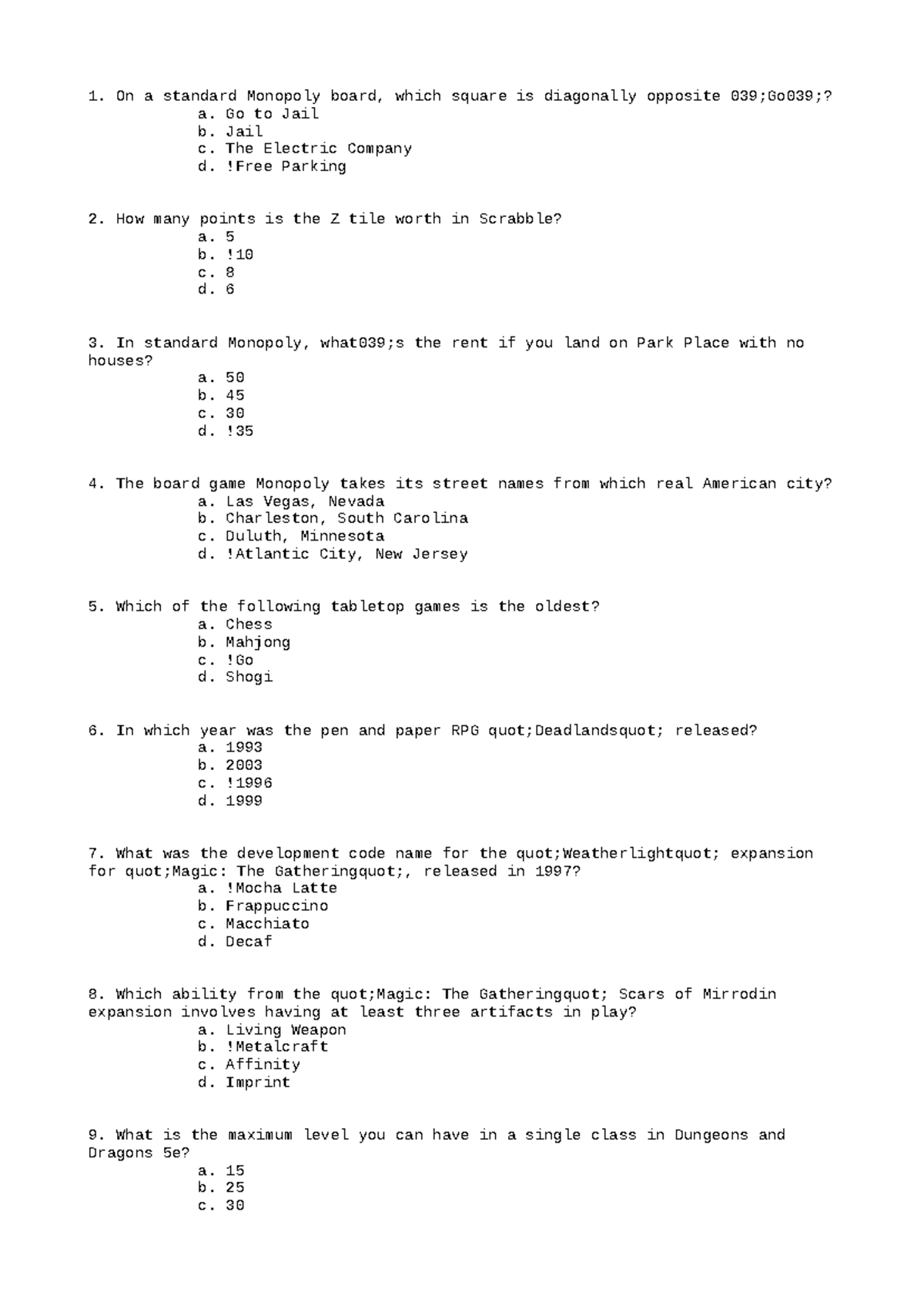 BIO221 Zoology Field Report Fall 2022 9 - On a standard Monopoly board, which square is ...