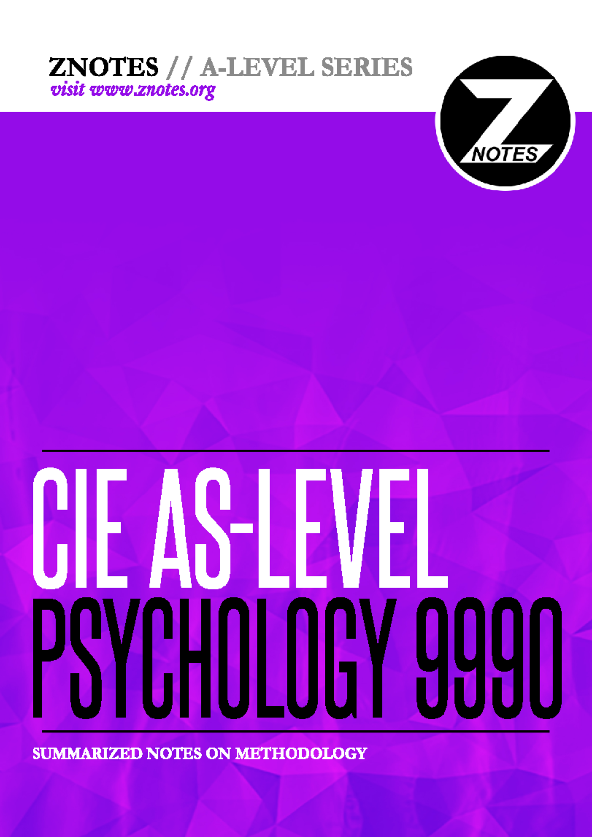 CIE AS Psychology 9990 Methodology Summarized Notes - Studocu